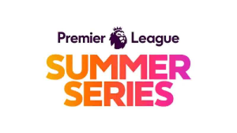 Premier League Summer Series: cos'è e dove vederla? Calendario e ...